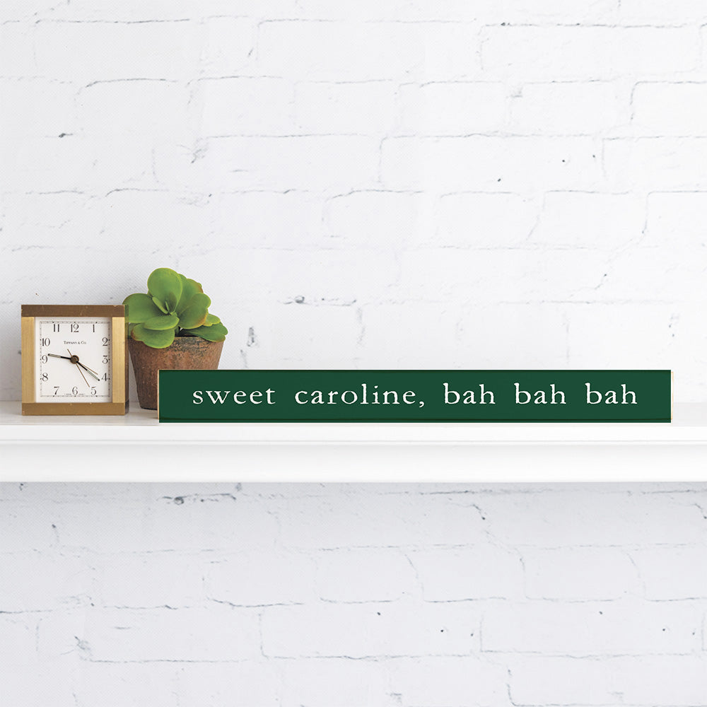Boston Sweet Caroline | Skinny Sign | Rustic Marlin