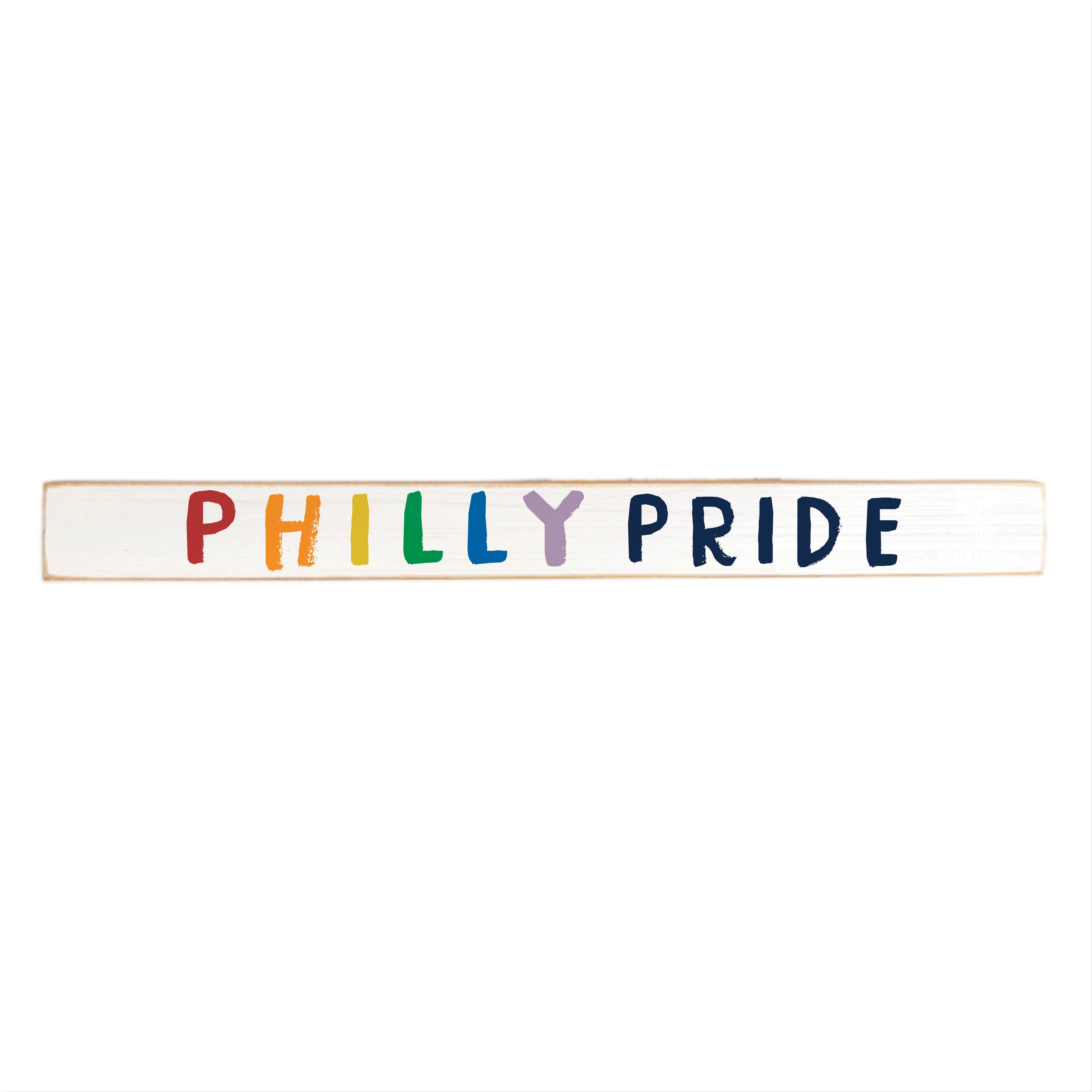 Philly Pride Skinny Sign – Rustic Marlin