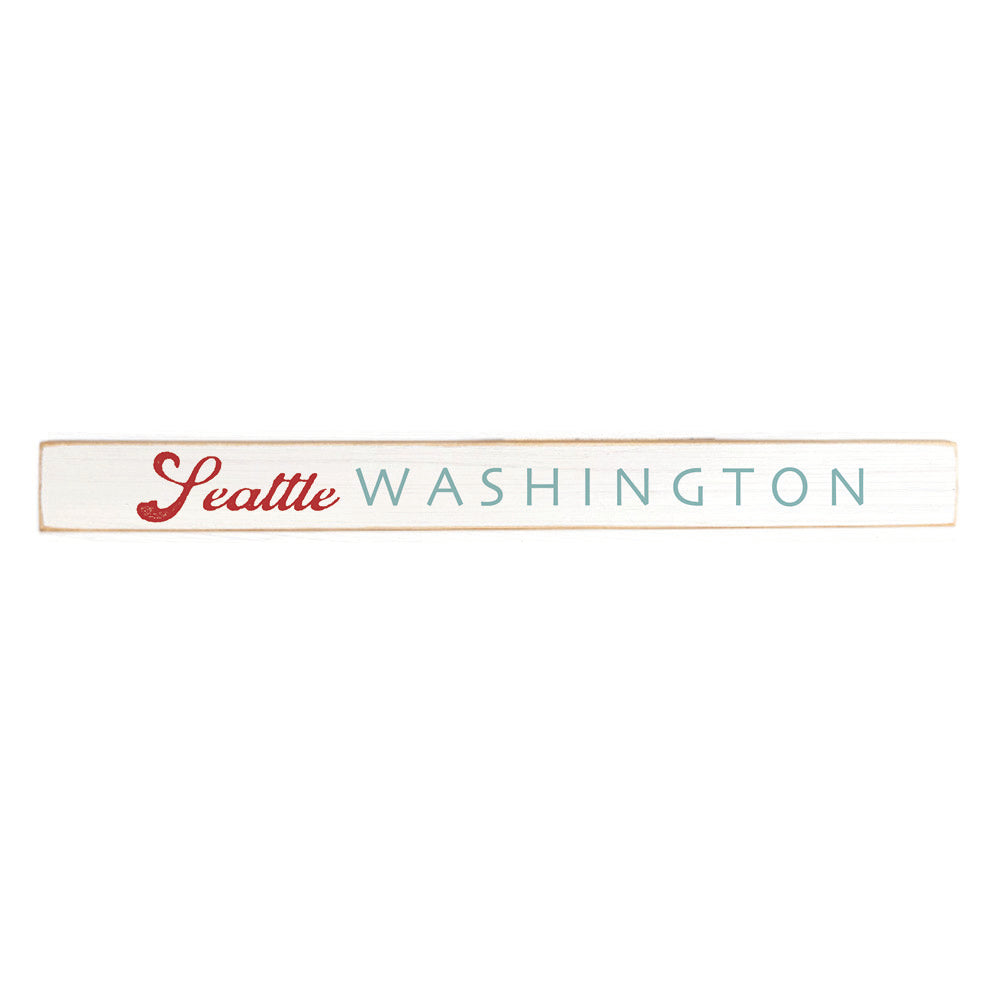 Seattle Washington Skinny Sign – Rustic Marlin